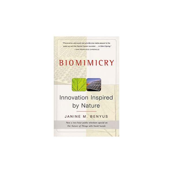 Biomimicry: Innovation Inspired by Nature