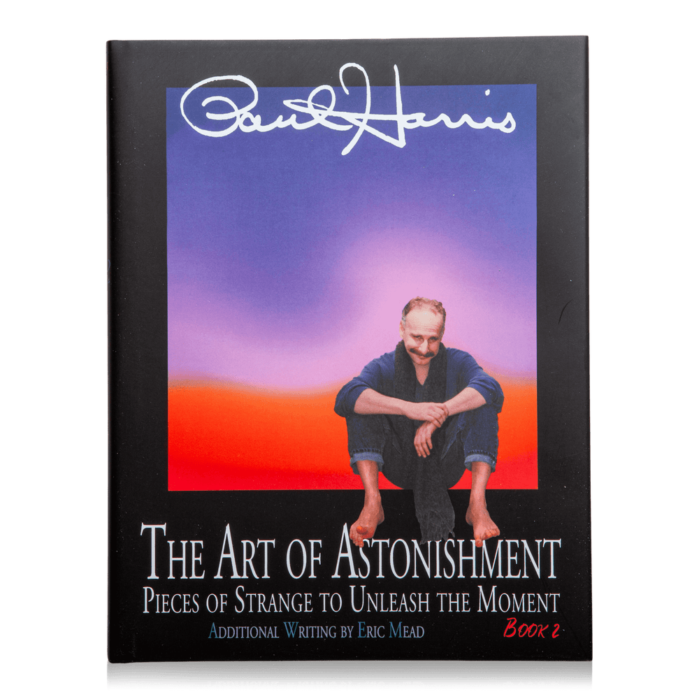The Art of Astonishment by Paul Harris