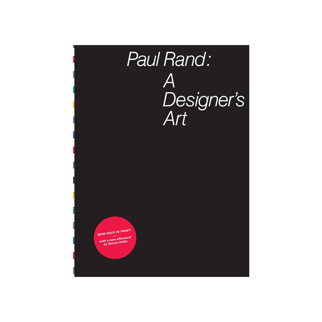 Paul Rand: A Designer's Art